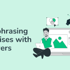 Types of Paraphrasing: Your Best Guide