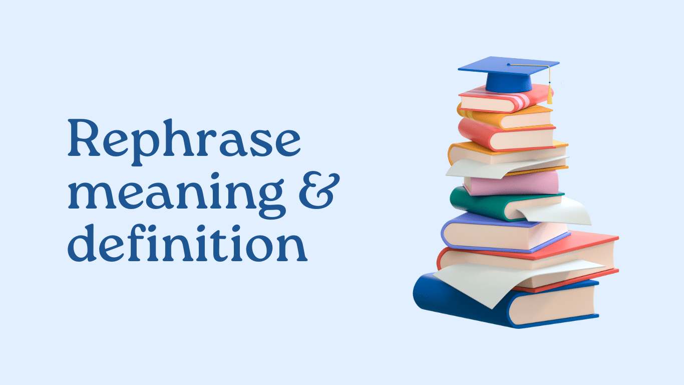 Rephrase Definition